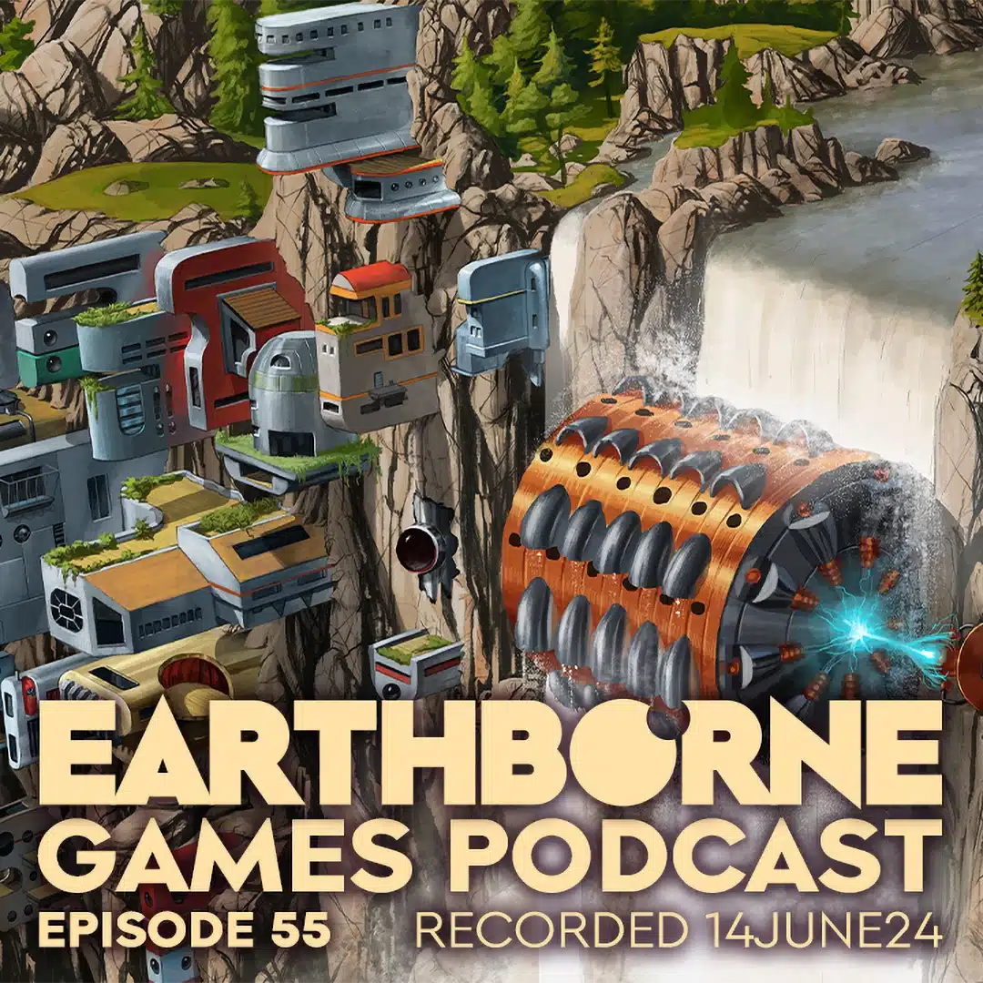 Episode 55: Anti-Slump Technology | Earthborne Games