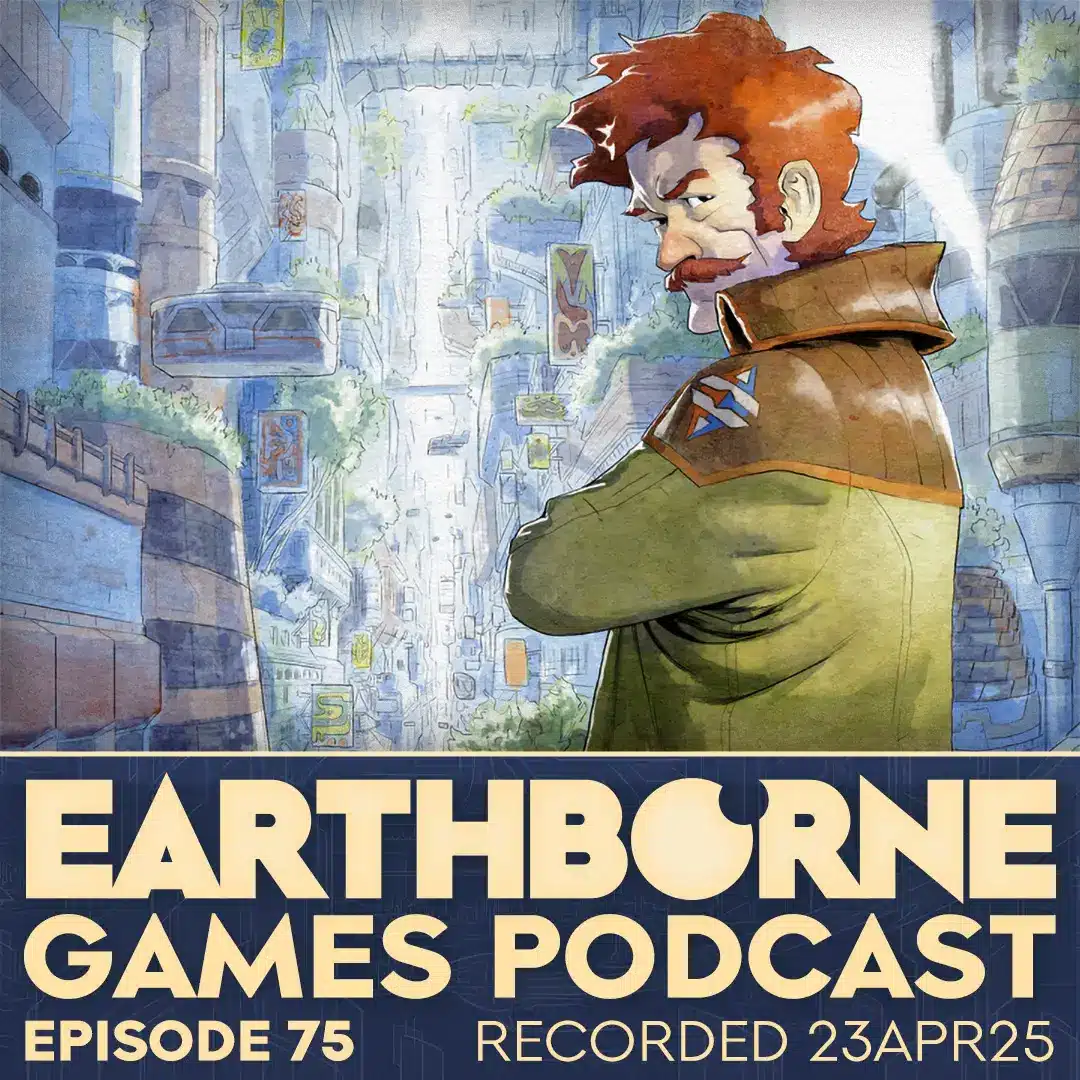 Podcast Ep. 75: ABV (ft. Michael Boggs & Cory DeVore) | Earthborne Games