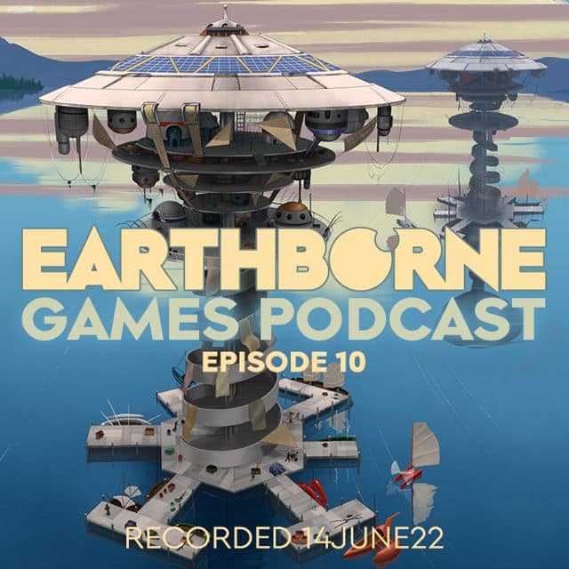 Episode 10: Lingering Injuries | Earthborne Games