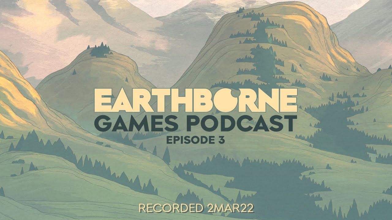 Episode 3: Giant Golden Trees | Earthborne Games